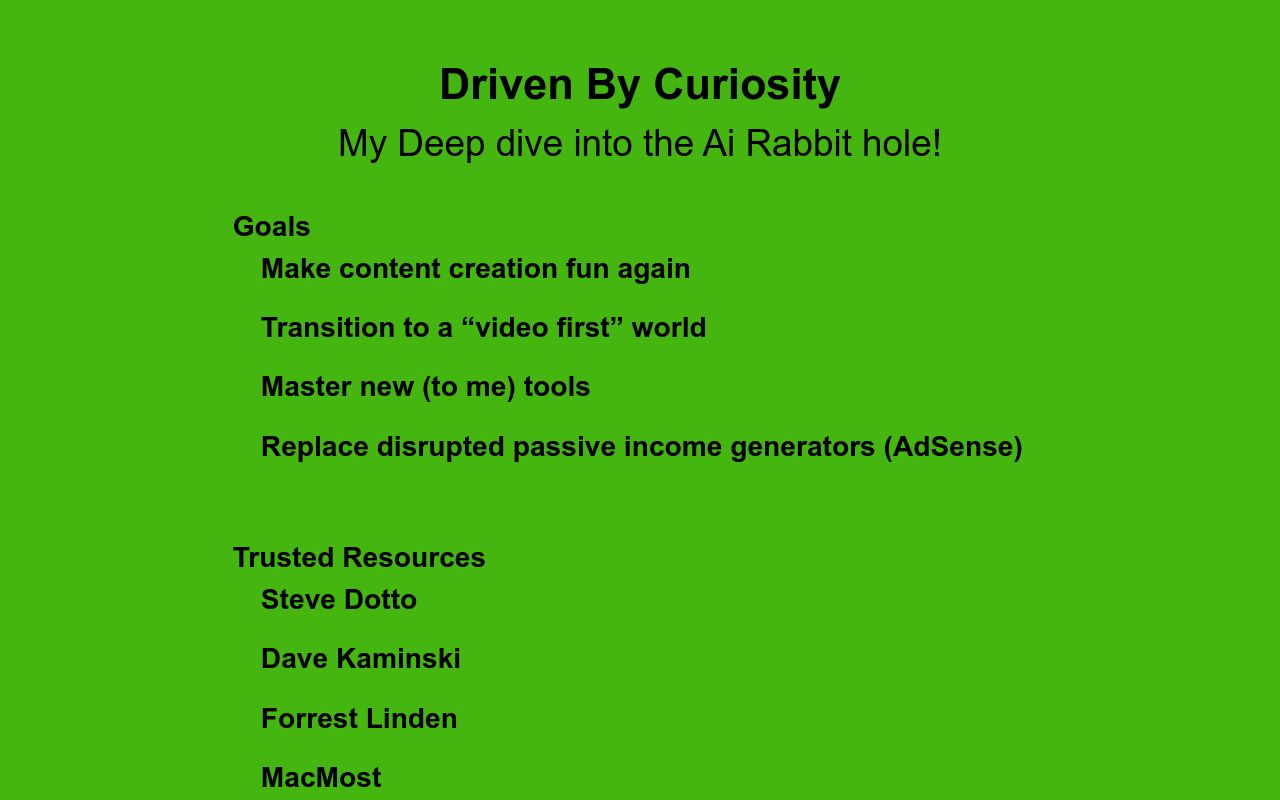 Driven By Curiosity